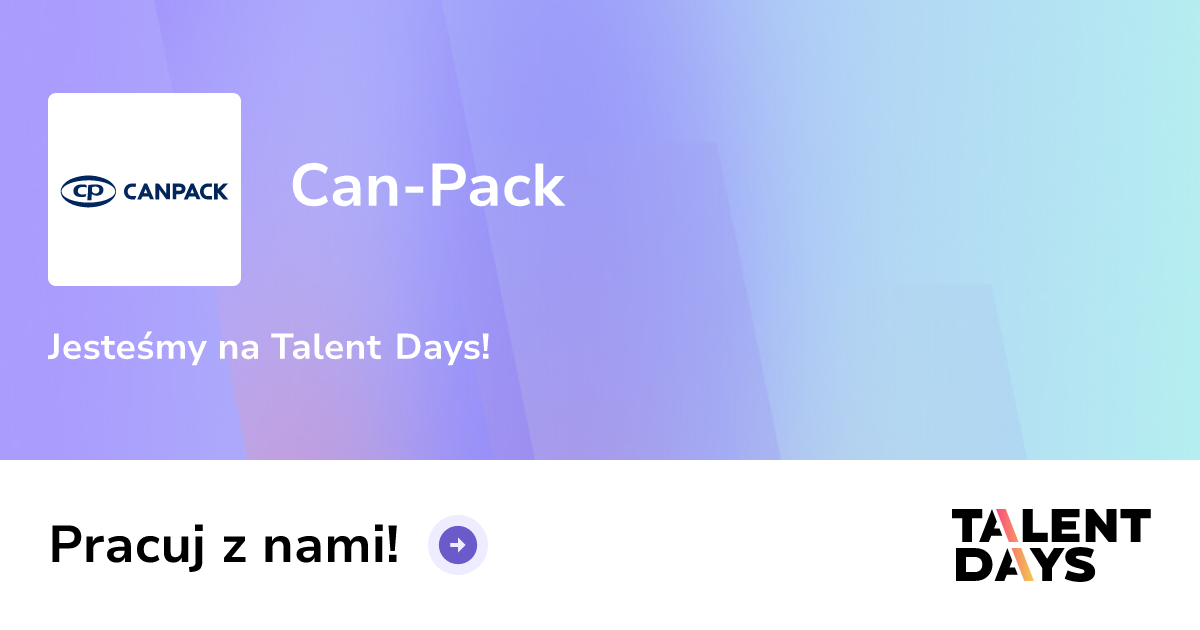 Can-Pack - Praca, Praktyki, Targi pracy | Talentdays.pl